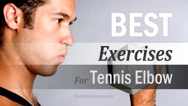 What Are The Best Tennis Elbow Exercises?